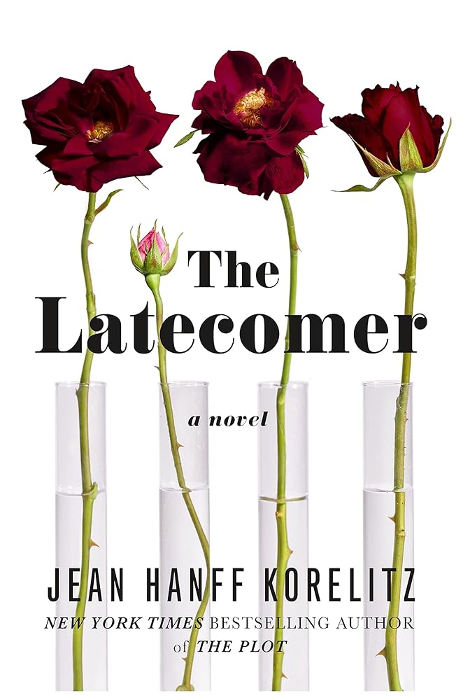 The Latecomer: A Novel – Bluebird & Company Crozet
