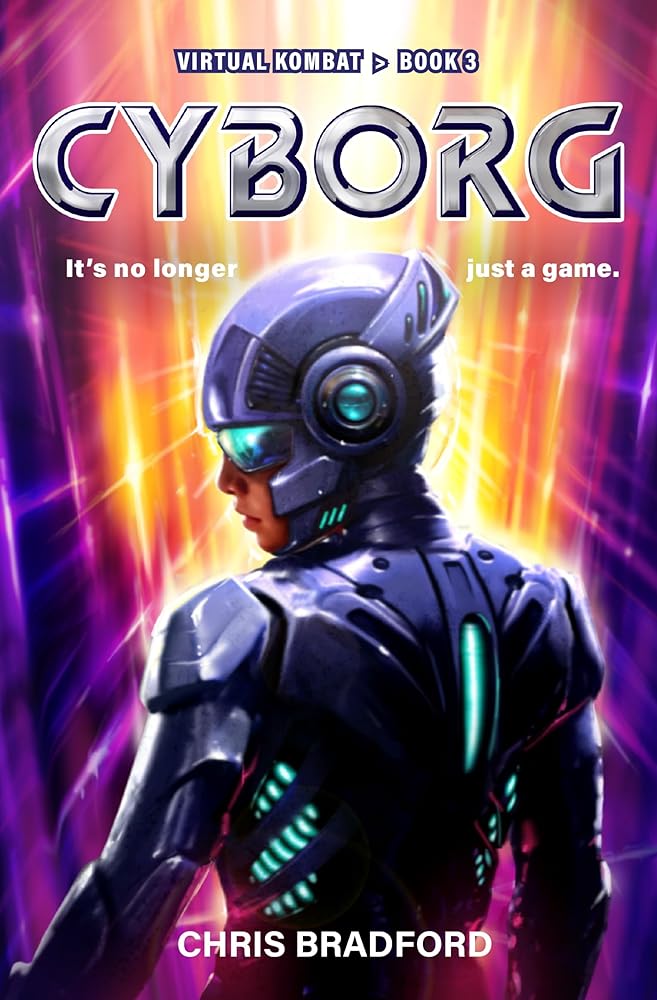 Cyborg: Virtual Kombat, Book 3 (Everyone Can Be a Reader) – Bluebird ...
